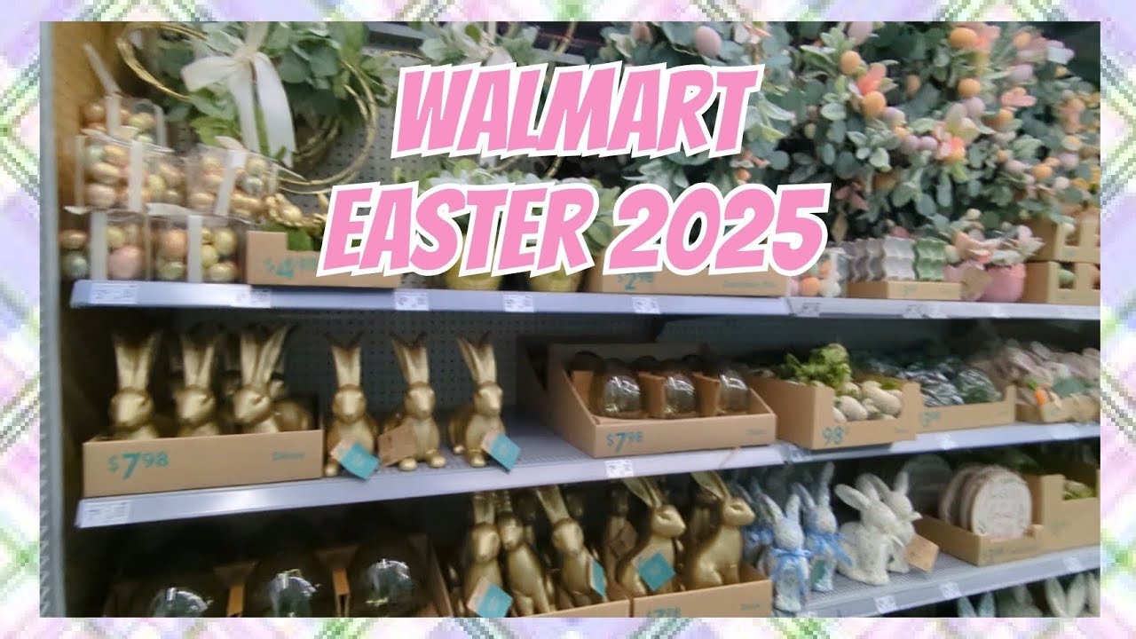 Walmart Easter 2025 ~ Shop With Me - YouTube