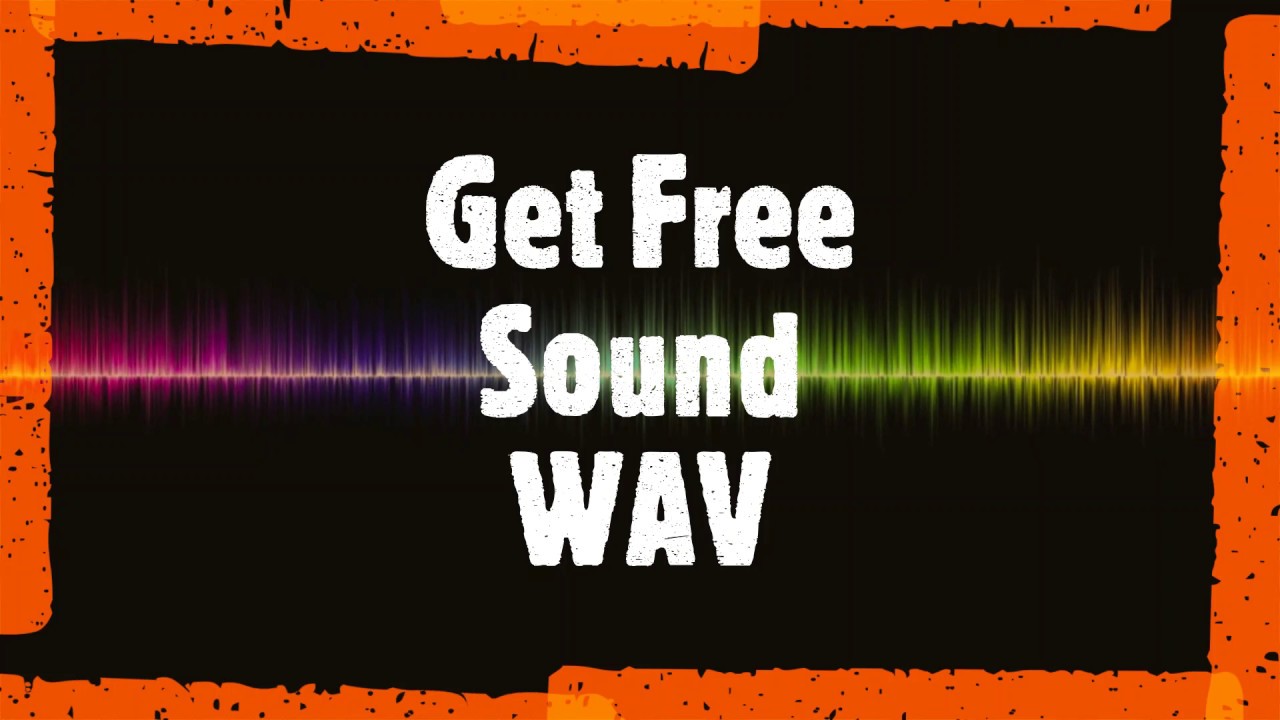 How to Dowload Free Sound Wavs - YouTube