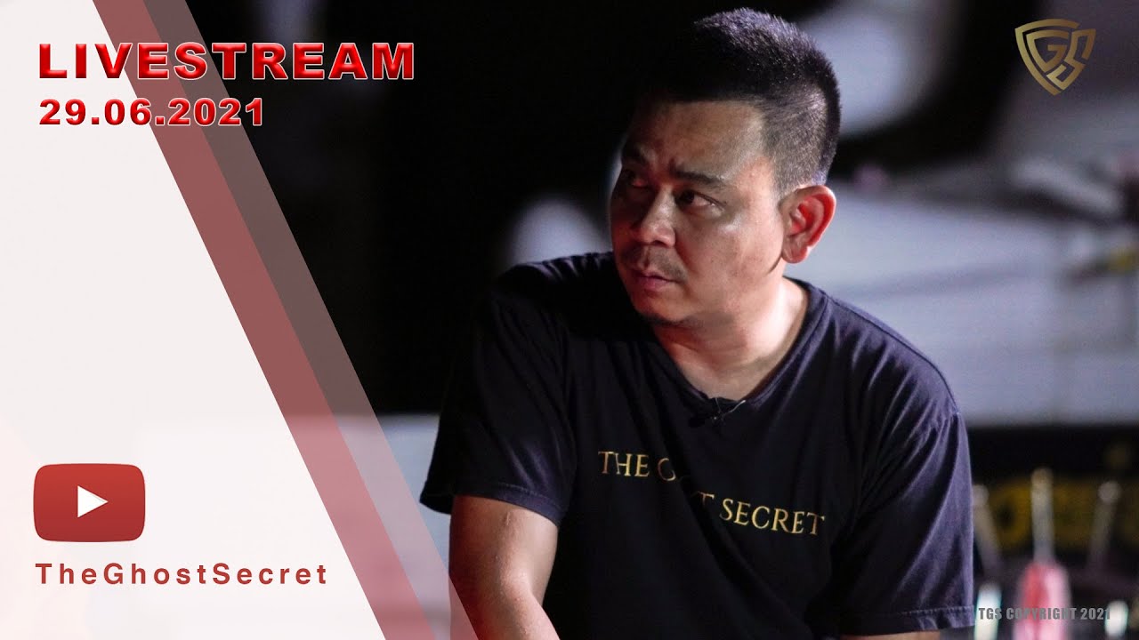 LIVE THE GHOST SECRET 29/6/2021 - YouTube