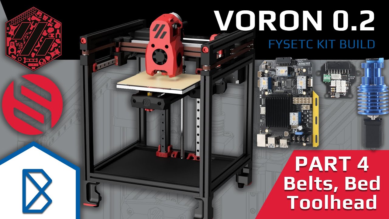 FYSETC Voron V0.2r1 Kit Build | Part 4 - Belts, Bed & Toolhead - YouTube