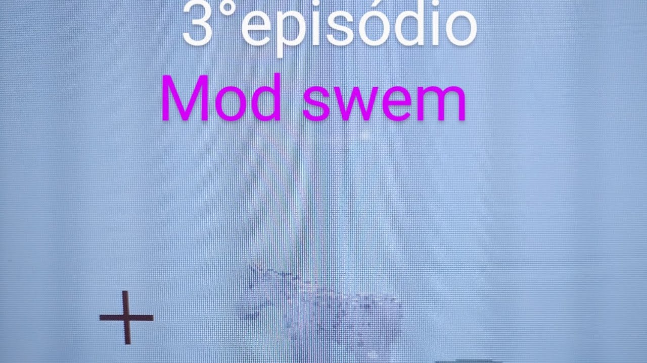 3• episódio mod swem - YouTube