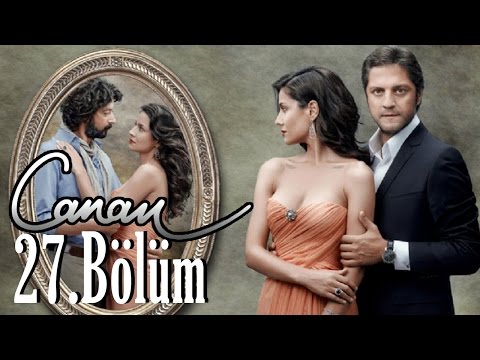 Canan 27.Bölüm