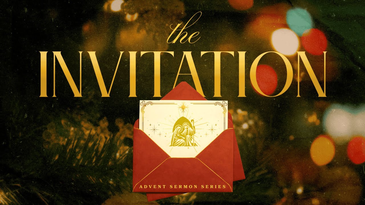 The Invitation Sermon Series - Part 3: Invitation to True Relationship ...