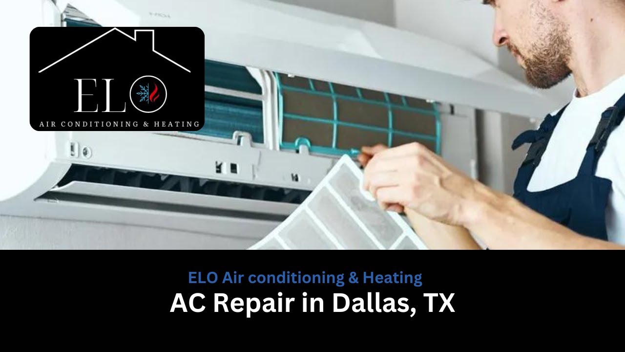 AC Repair in Dallas, TX | ELO Air Conditioning & Heating - YouTube