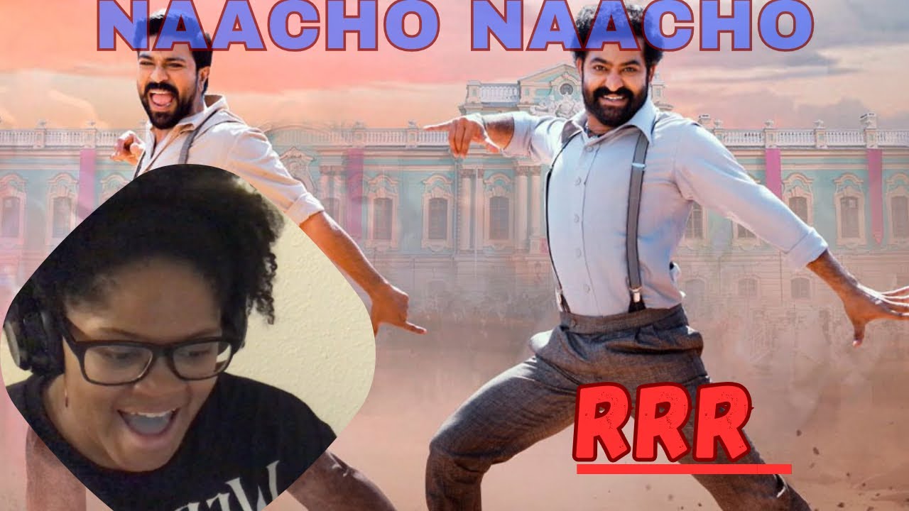 First Time Reaction | RRR- Naacho Naacho! #rrr #naachonaachosong #viral ...