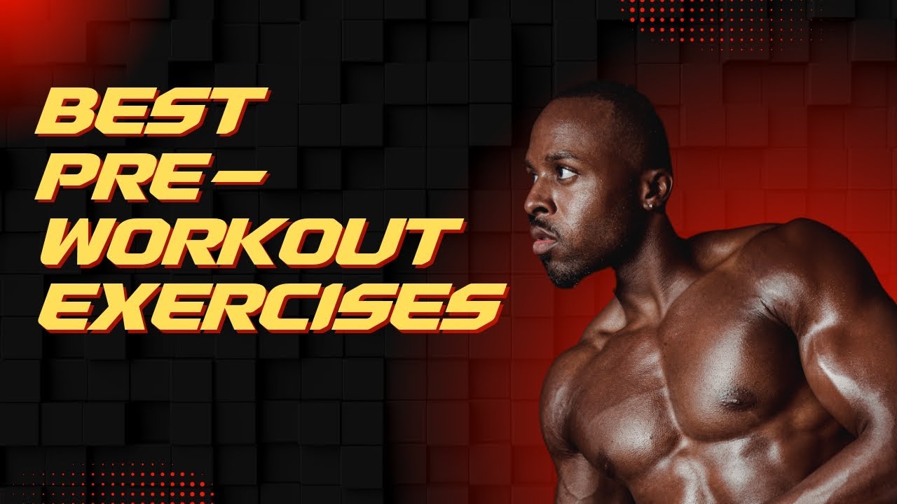 Best Pre-workout Exercises #homewarkout #motivation #workout # ...