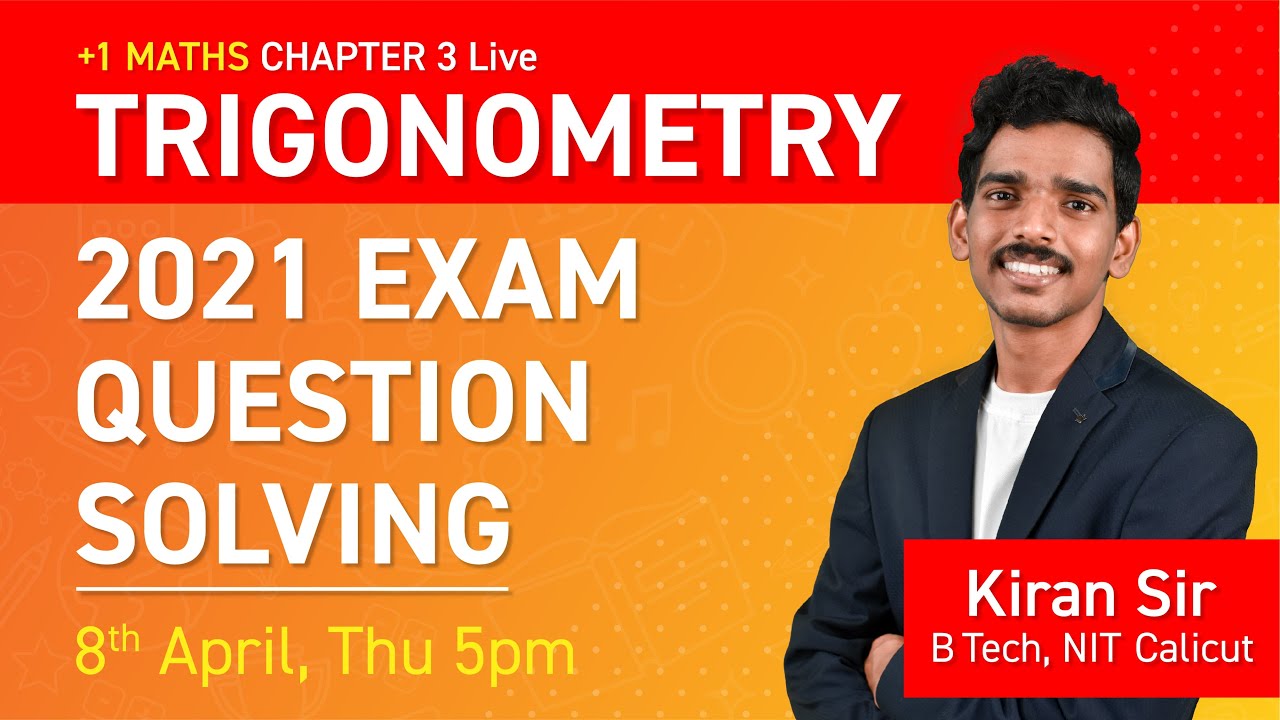 +1 Maths Live | Trigonometry | Question Solving | Kiran Sir - YouTube