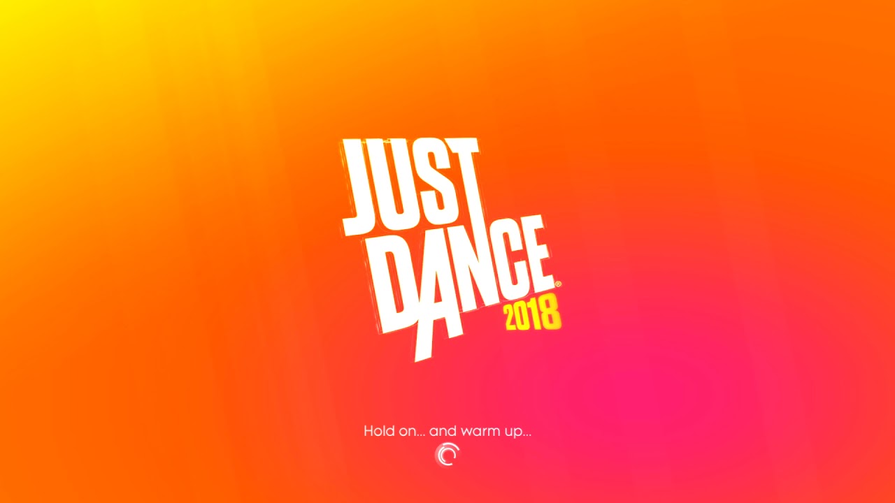 Just Dance 2018 Title Screen (PS3, PS4, X360, X1, Wii, Wii U, Switch ...