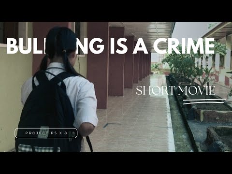 SHORT MOVIE (BULLYING IS A CRIME) - YouTube
