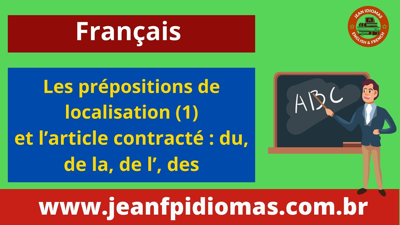 Les Prépositions de localisation 1 et Exercices ||JEAN IDIOMAS || - YouTube