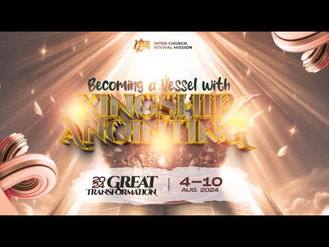 2024 GREAT TRANSFORMATION || GENERAL GATHERING || DAY 1 || LIVESTREAM 2 ...
