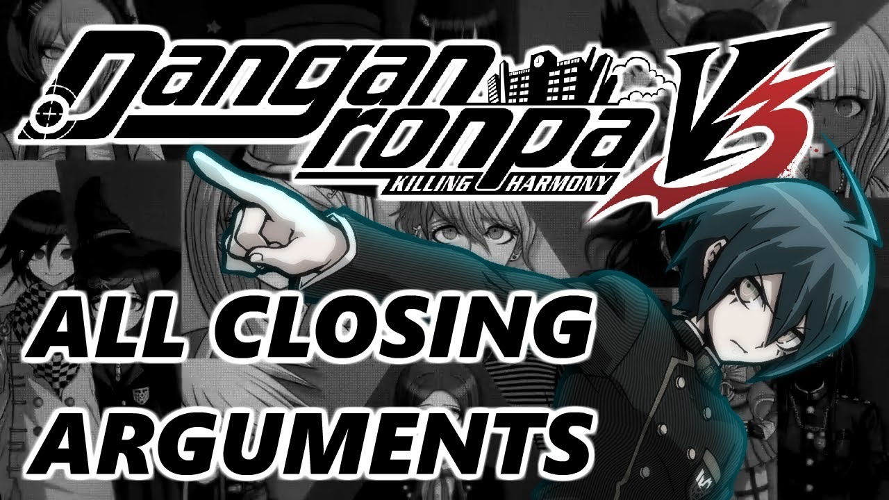 Danganronpa V3 - All Closing Arguments [JP Dub] - YouTube