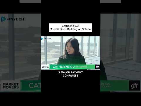 3 Payment Companies Building on Solana — Catherine Gu at Digital Asset Summit 2026