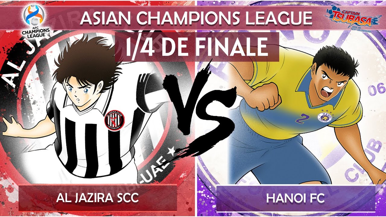 LDC ASIATIQUE #31 - 1/4 de finale 3 : Al Jazira SCC VS Hanoi FC | CAPTAIN TSUBASA RONC - YouTube