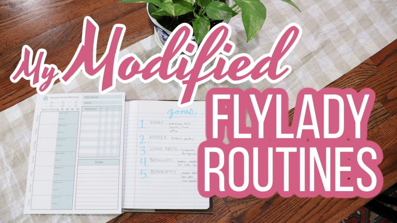Modified Flylady Routines | How I Customized My Flylady Routines - YouTube