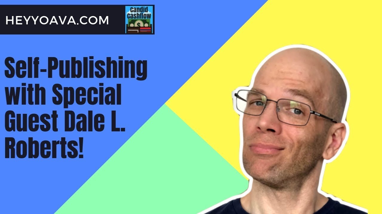 [PODCAST] Self-Publishing with Dale L. Roberts in 2019 and Beyond - YouTube