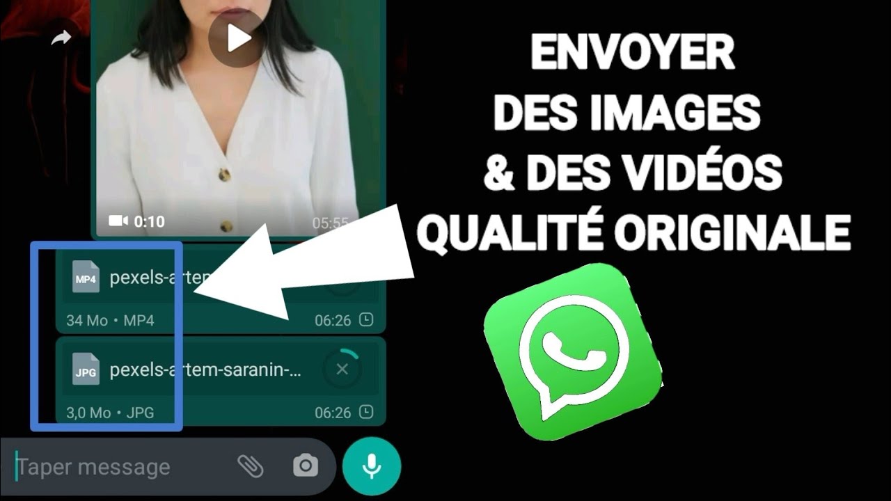Comment Envoyer Des Images et Des Vidéos De Qualité Originale Dans ...