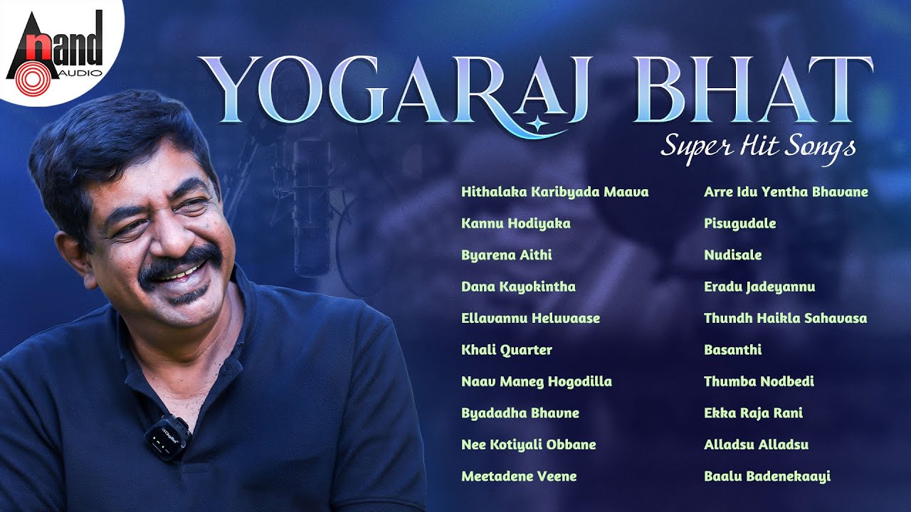 Yogaraj Bhat Super Hit Songs Audio Jukebox | Superhit Songs Collection ...