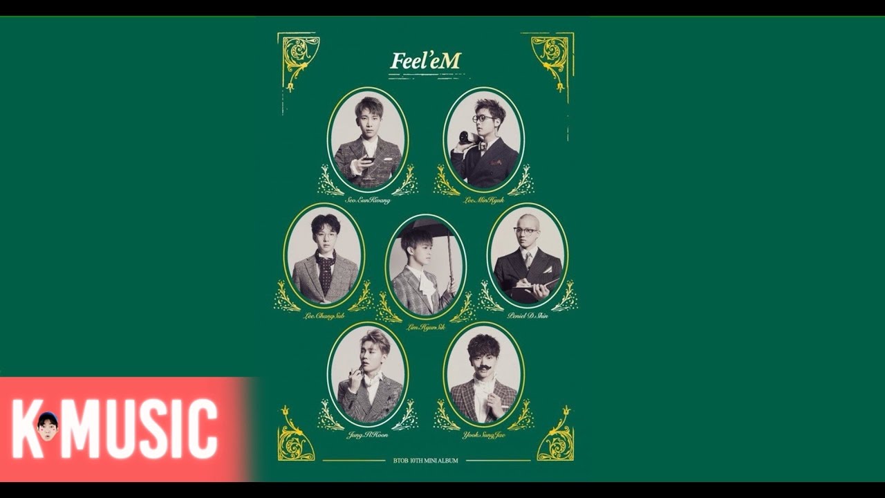 [FULL ALBUM] BTOB (비투비) - Feel'eM - YouTube