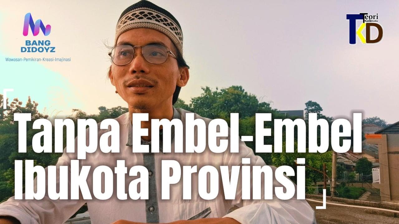 Asal Daerah Tanpa Embel-Embel Nama Besar Provinsi - YouTube