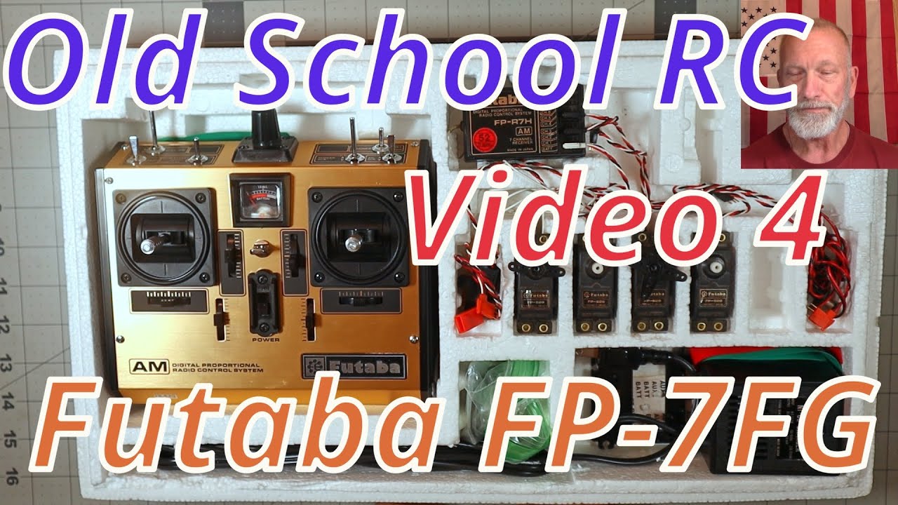 Old School RC Video 4 Futaba FP-7FG - YouTube