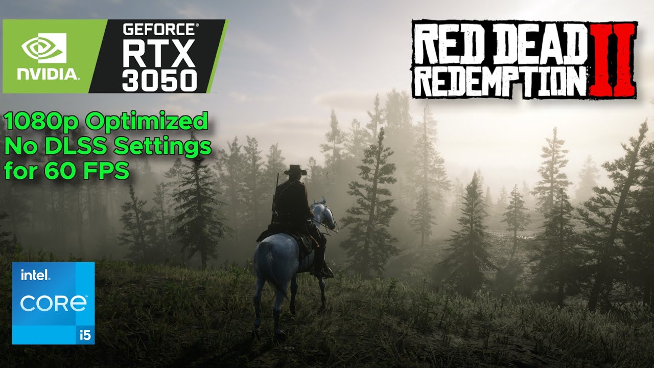 Red Dead Redemption 2 | RTX 3050 4gb Laptop GPU - Best Settings for ...
