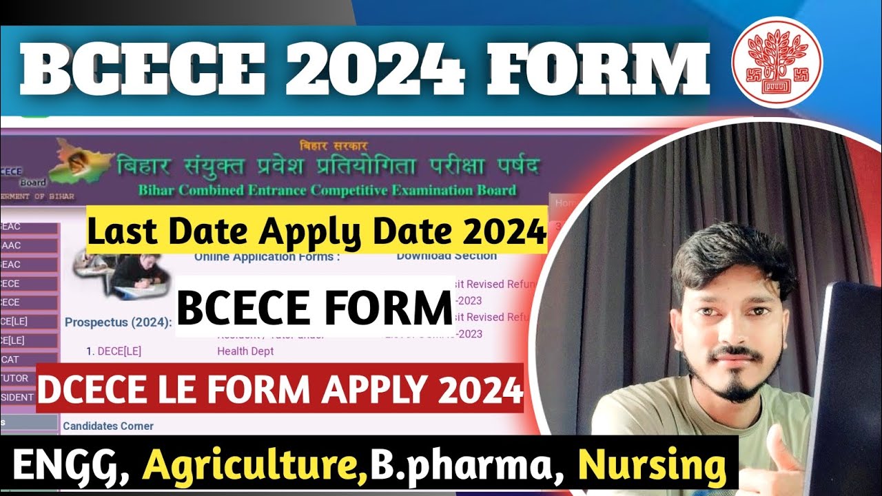 BCECE Form Date 2024 | DCECE LE Form Released 2024 | Apply 2024 | Last ...
