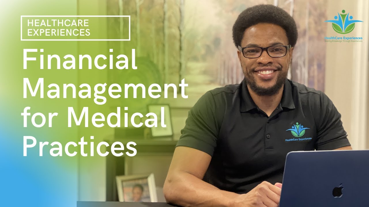 Financial Management for Medical Practices - YouTube