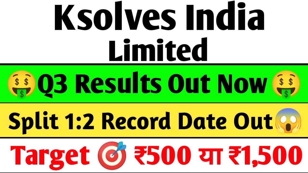 Ksolves Q3 Results 2025 | ksolves split record date, ksolves India ...