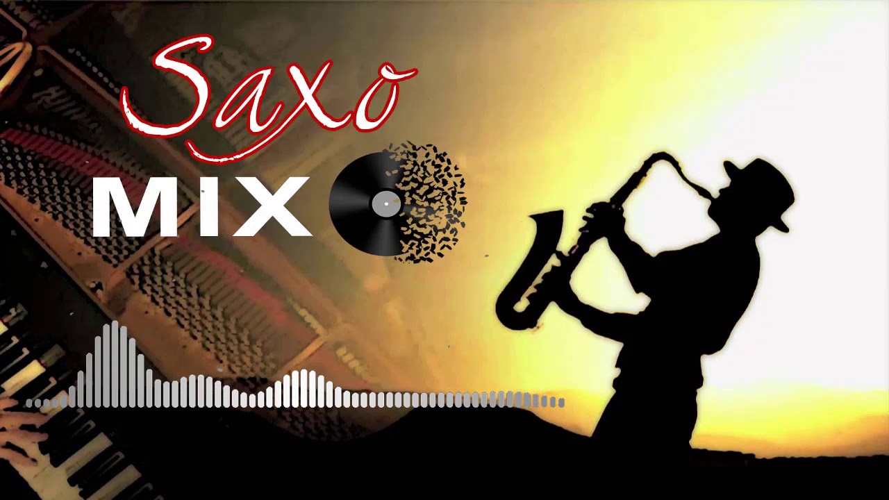 SAX MIX 2020 - Verano Vibrante Con Saxofón - Las mejores canciones en ...