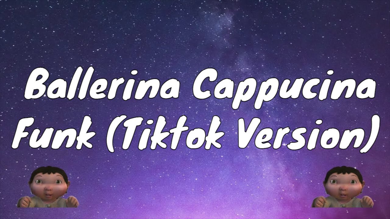 Ballerina Cappucina Funk (Tiktok Version) - YouTube