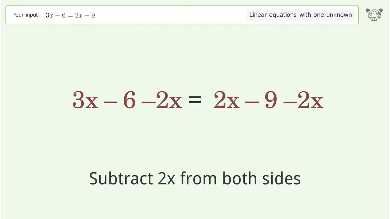 linear-equation-with-one-unknown-solve-3x-6-2x-9-step-by-step-solution