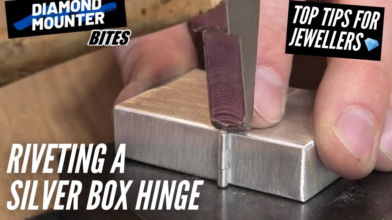 Riveting a Silver Box Hinge - YouTube