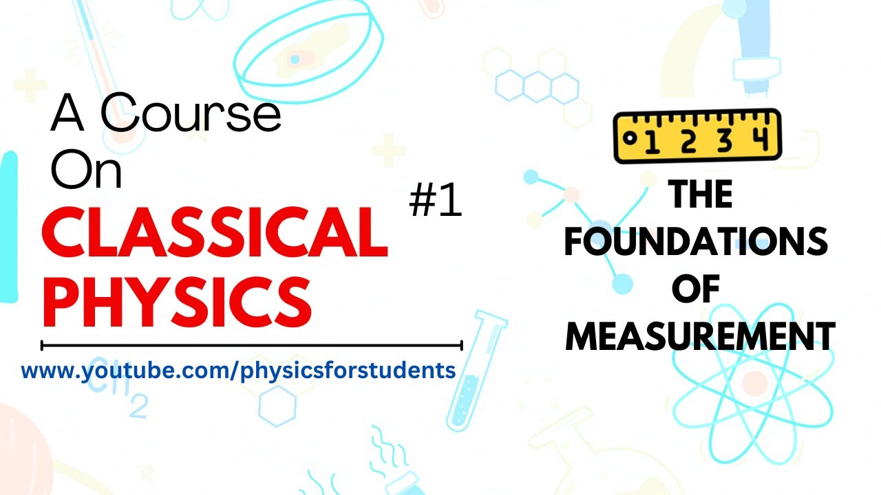 Classical Physics Full Course | Classical Physics | Classical Physics ...