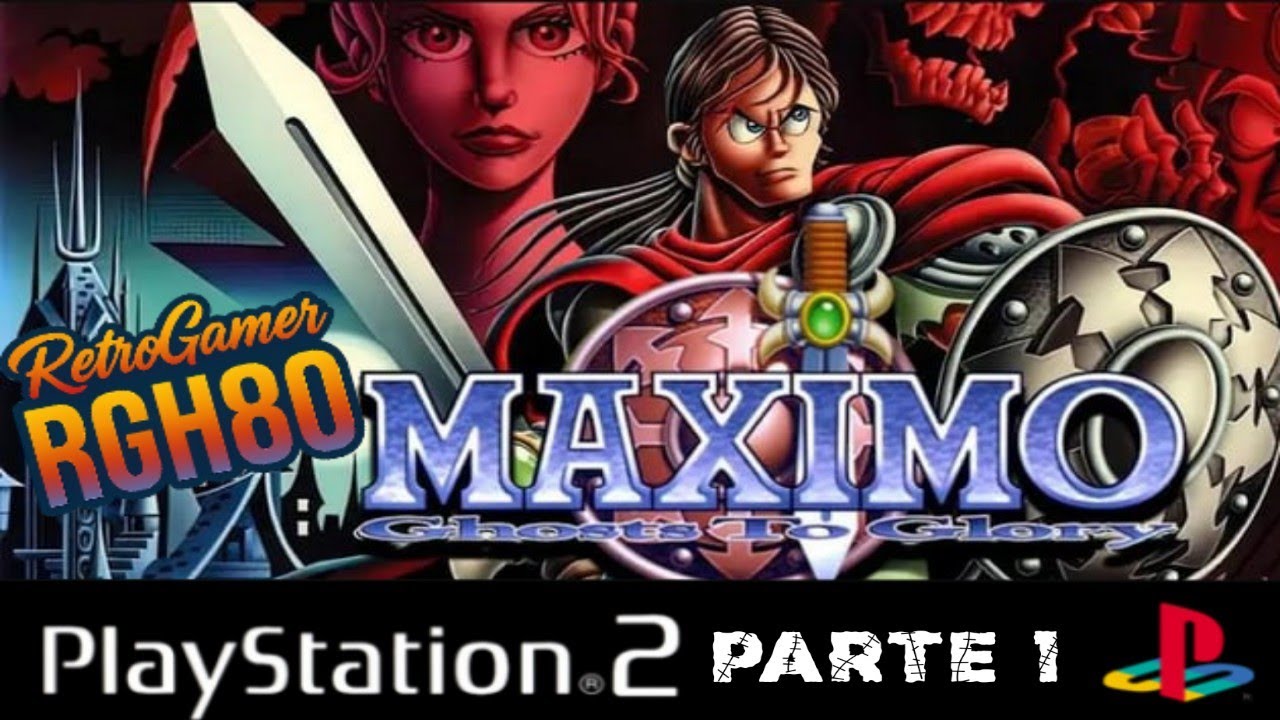 Maximo Playstation 2 PARTE 1 - YouTube