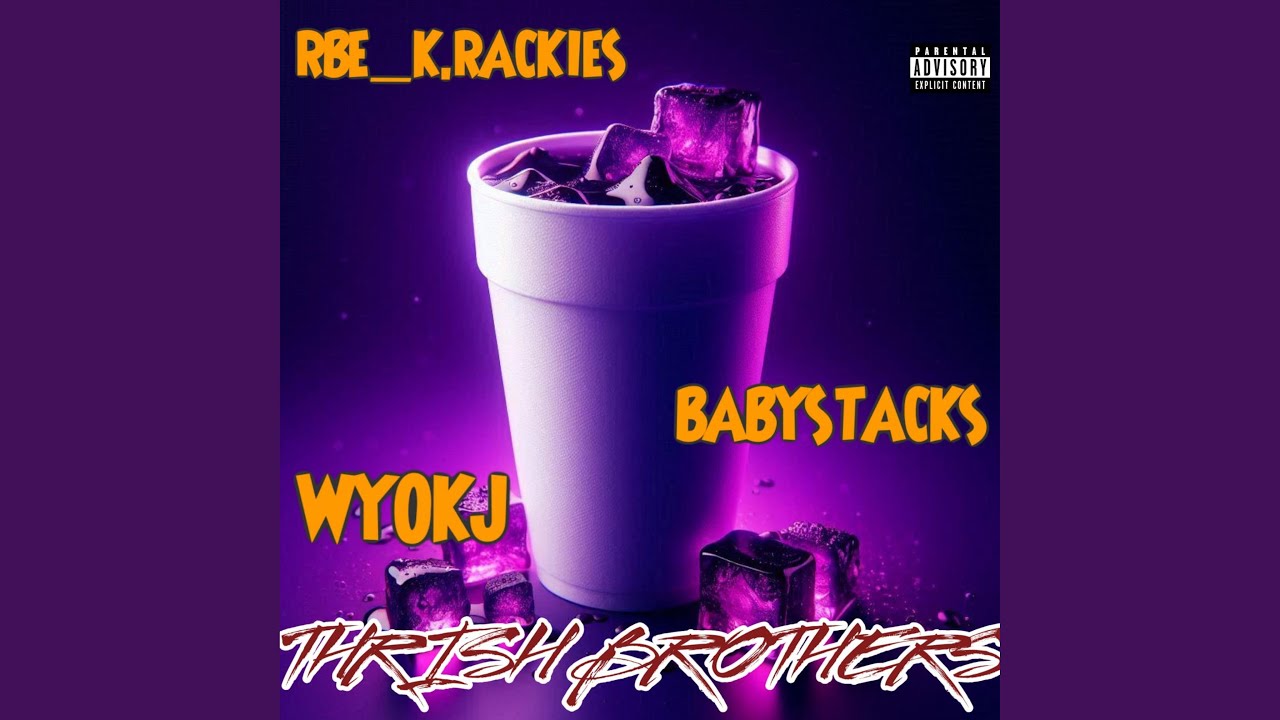 Trish Brothers (feat. Babystacks & Wyokj) - YouTube