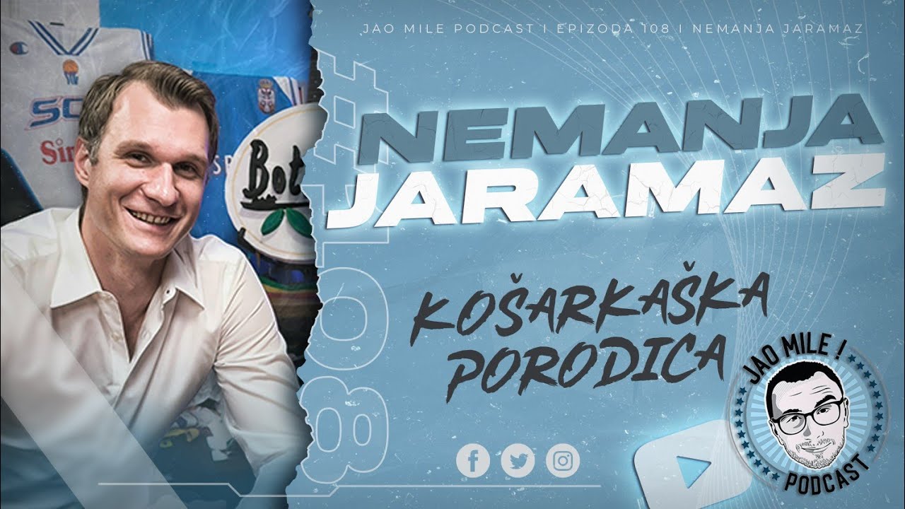 Jao Mile podcast - Jaramaz Nemanja: JARAMAZ košarkaški KAMP! - YouTube
