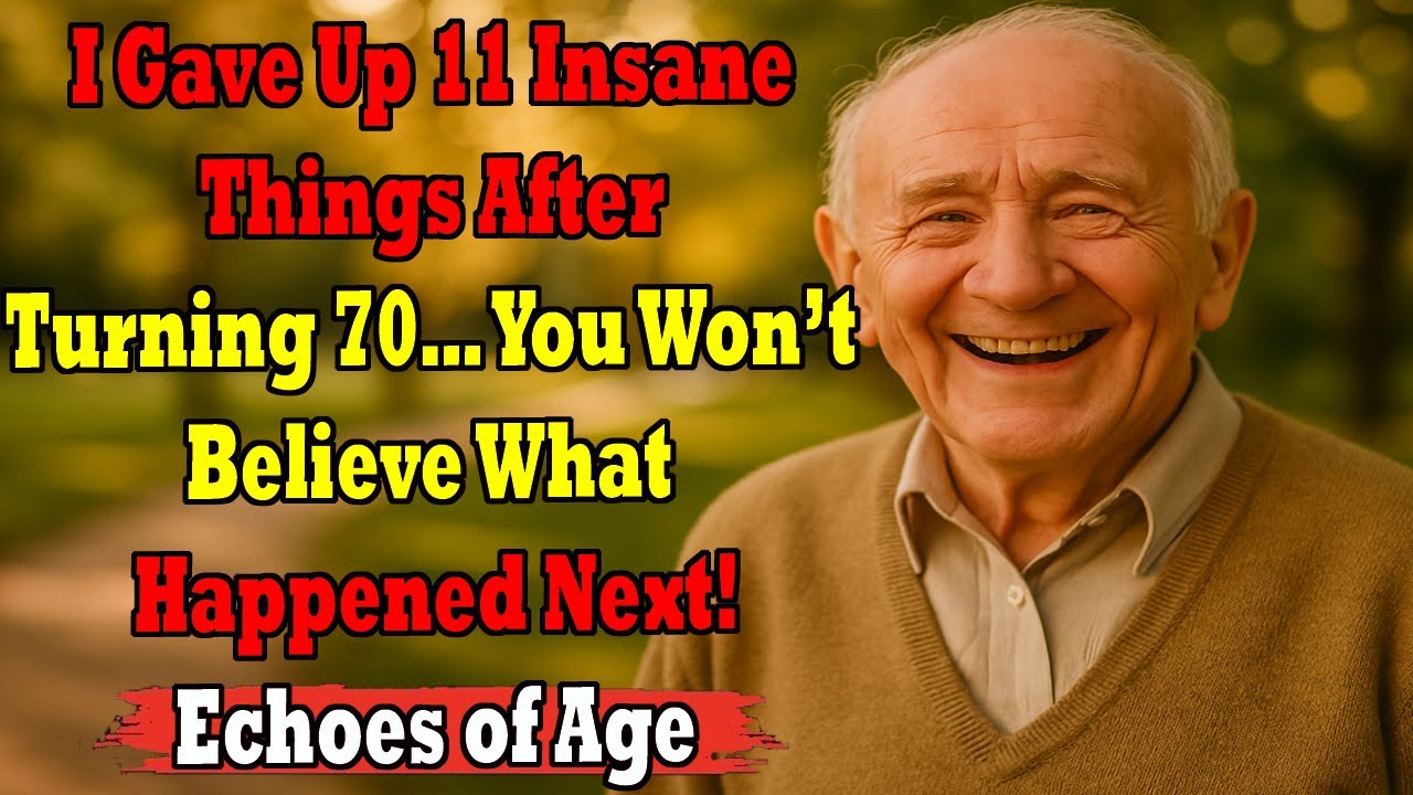I Gave Up 11 Insane Things After Turning 70… You Won’t Believe What ...