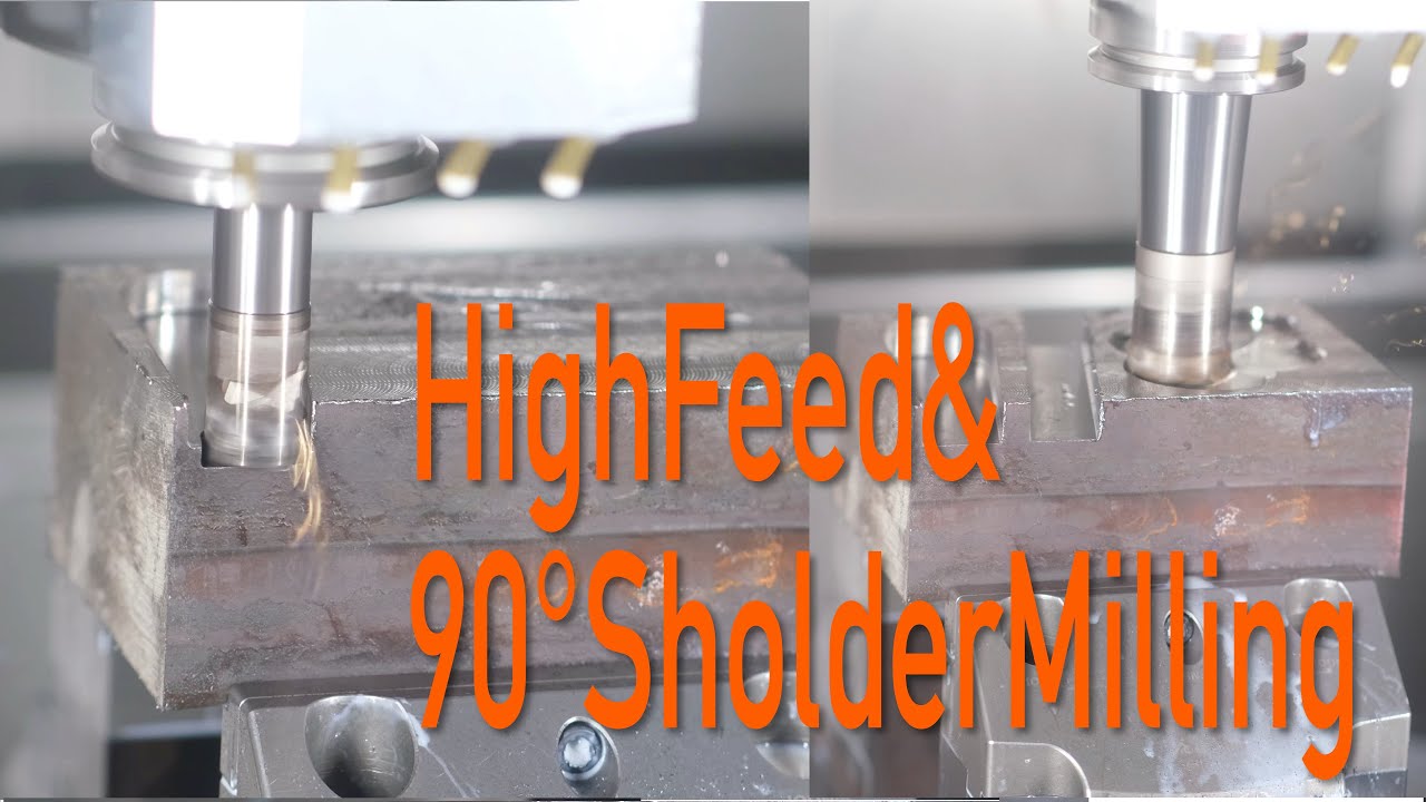Shoulder Milling & High Feed CNC Fräsen - YouTube