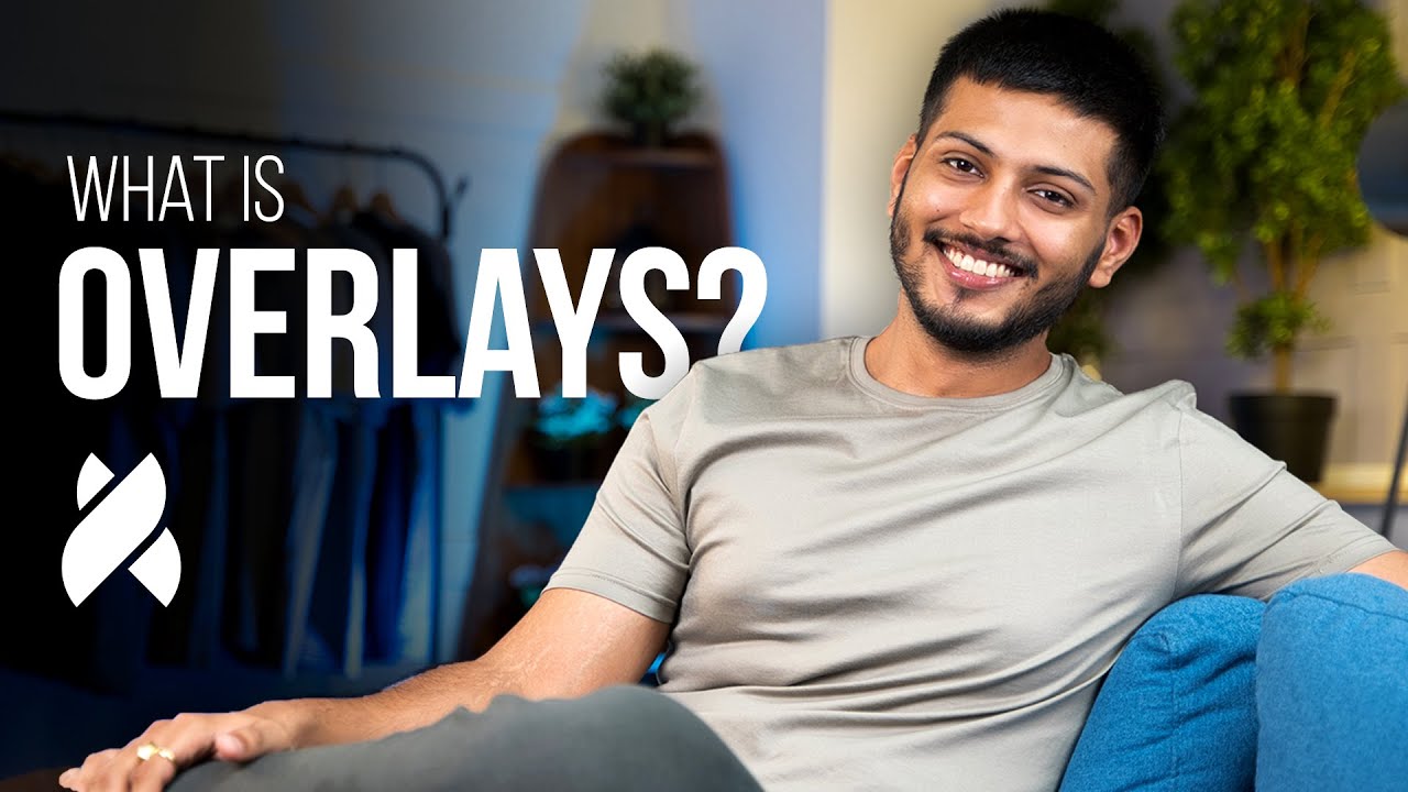 What Is Overlays? - YouTube