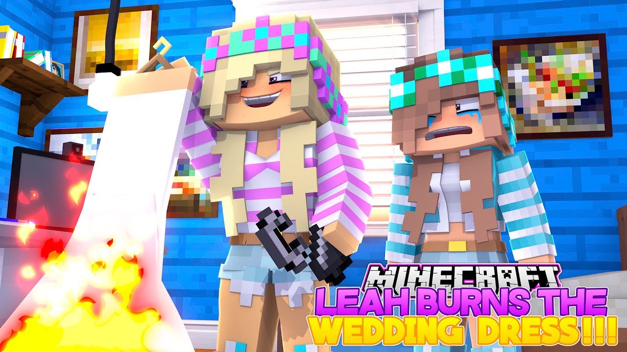 Minecraft LEAH BURNS DONNY'S GIRLFRIEND'S WEDDING DRESS!!!- Donny & Lea ...