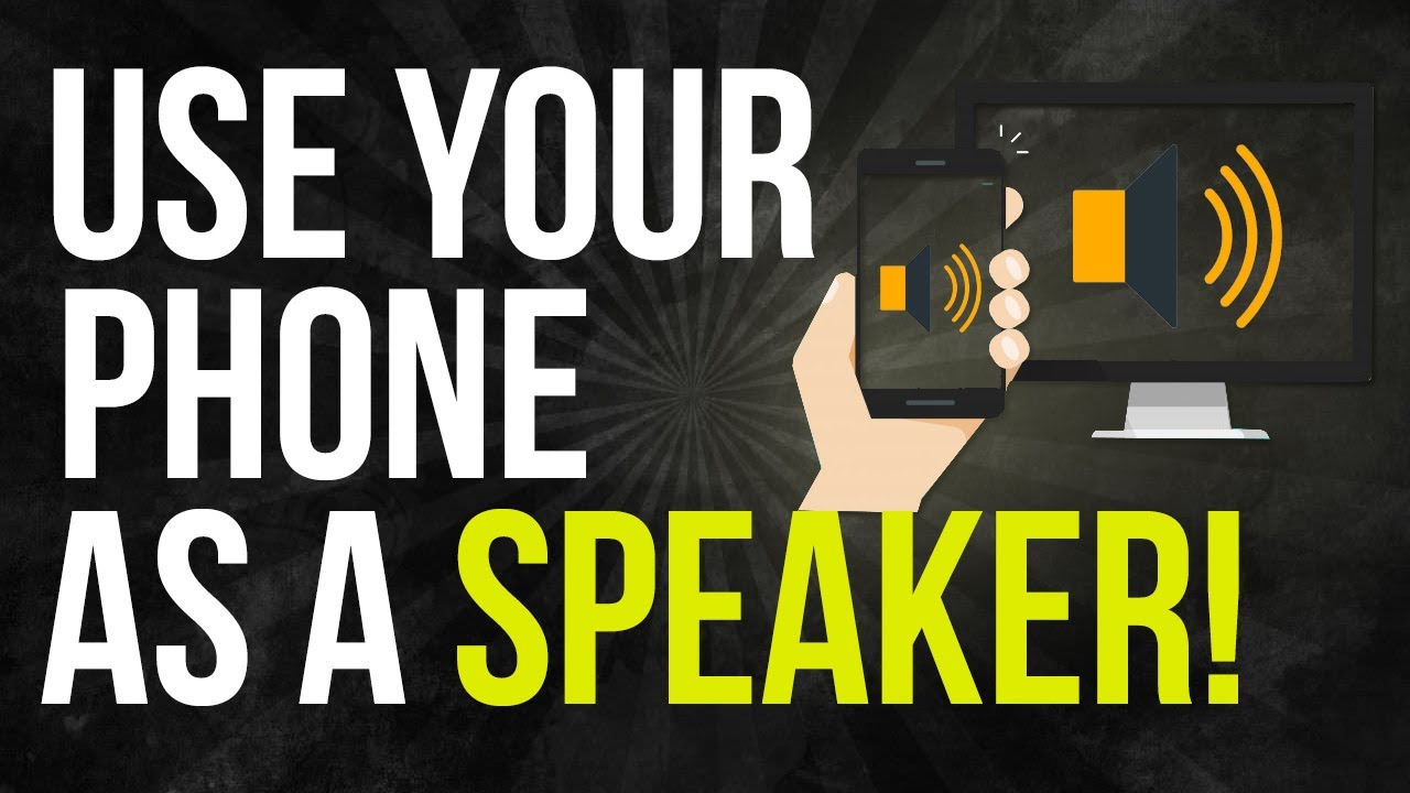 How To Use Your Phone As a Speaker For Your PC/Laptop | 100% Working ...