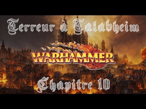 Warhammer JDR : Terreur à Talabheim - Chapitre 10 - YouTube