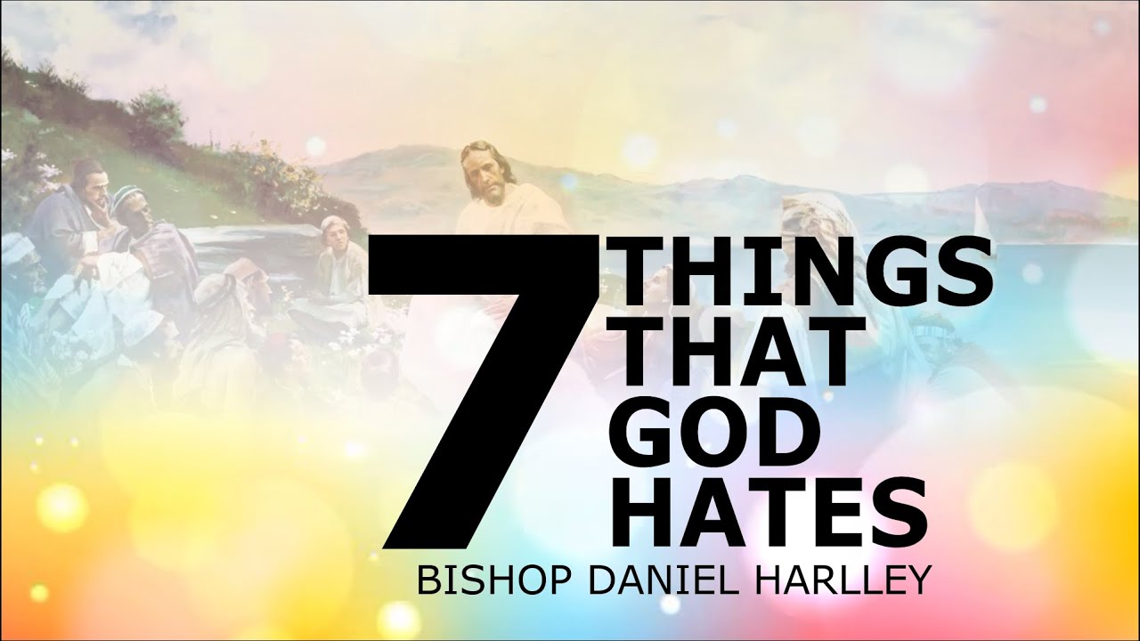 7 Things That God Hates - YouTube