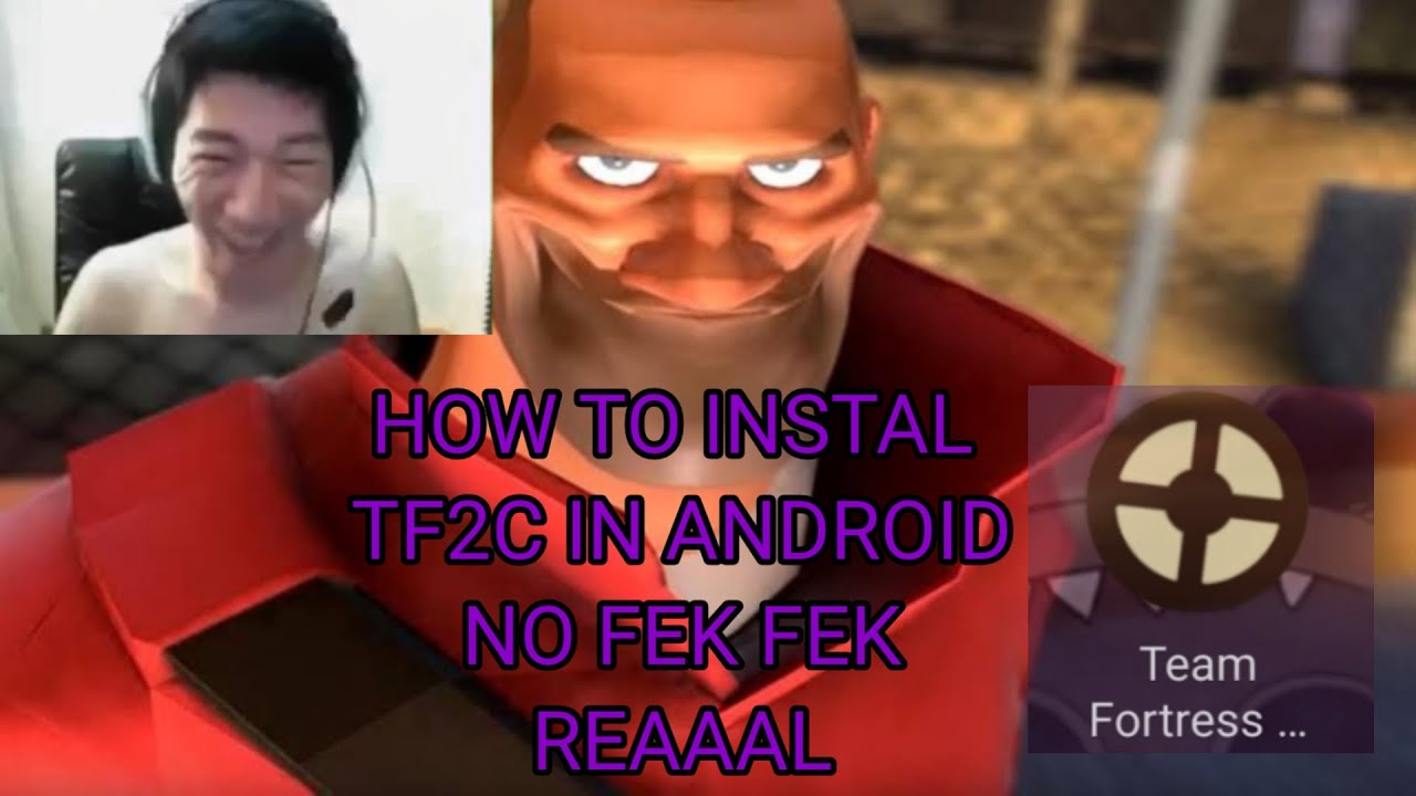 HOW TO INSTAL TF2C TUTORIAL FOR ANDROID - YouTube