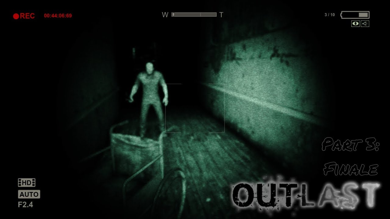 Outlast Part 3: Finale - YouTube