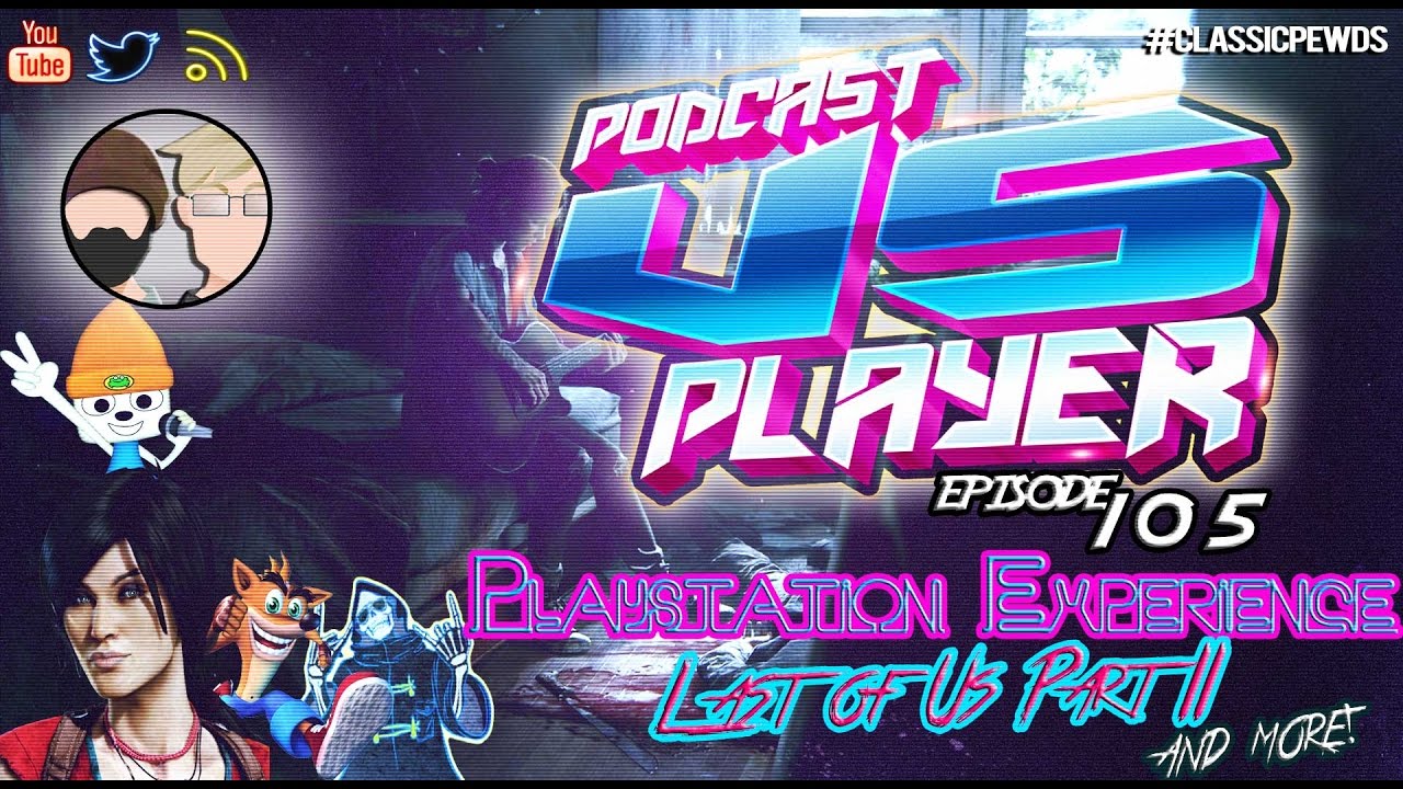Podcast Vs Player #105 - Playstation Experience - YouTube
