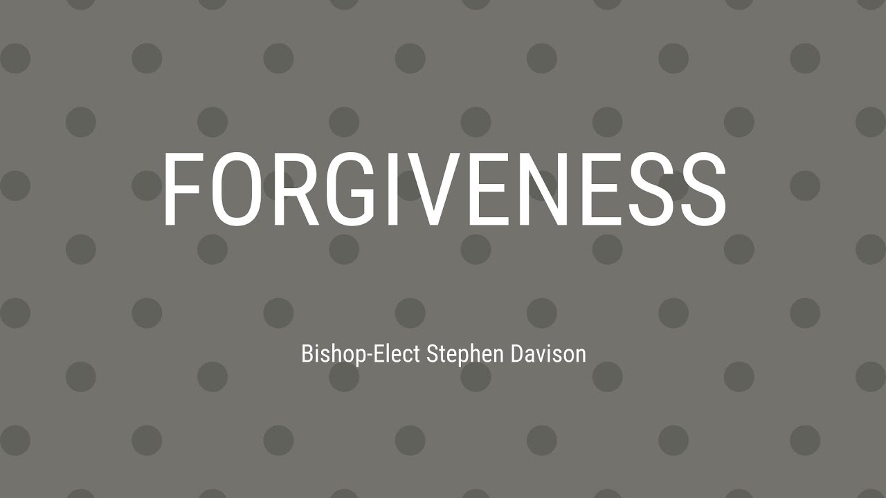 Wednesday Word: "Forgiveness" - YouTube