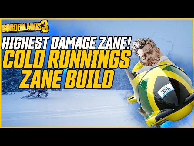 Zane "Cold Running" Build - Borderlands 3 » MentalMars