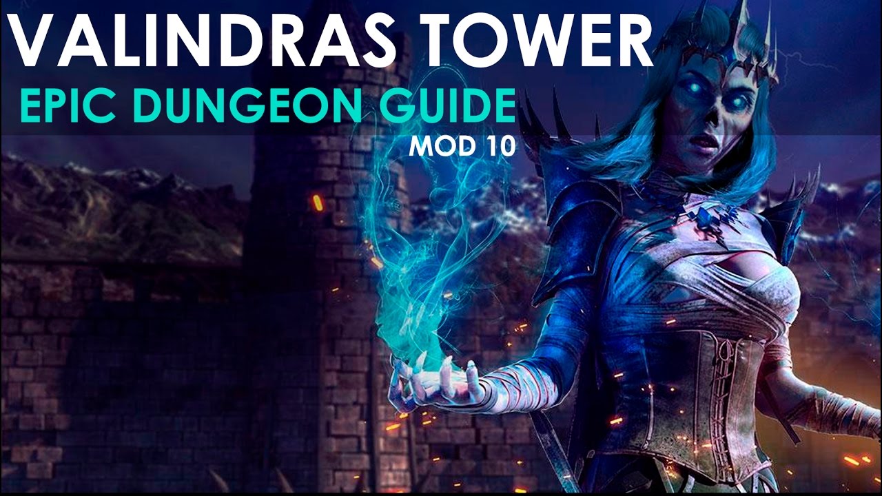 NEVERWINTER VALINDRAS TOWER MOD 10 EPIC DUNGEON GUIDE - YouTube